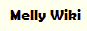 Melly Wiki | Fandom