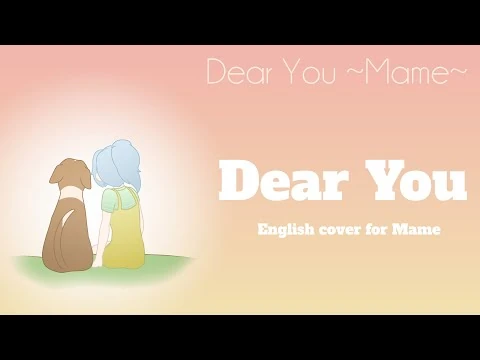 Dear You | Melodaes Wiki | Fandom