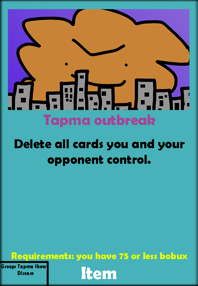 Tapma outbreak | Meme machine card game Wiki | Fandom