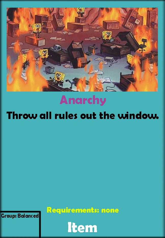 Anarchy | Meme machine card game Wiki | Fandom