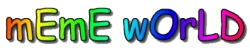 Meme World Wiki | Fandom