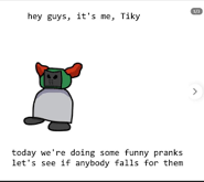 Tiky | Teh Meme Wiki | Fandom