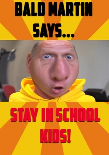 Bald Martin Says | Teh Meme Wiki | Fandom