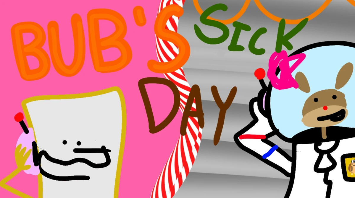 Bub's Sick Day | Spunch Bub Memes Wiki | Fandom