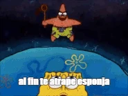 Al fin te atrapé Esponja | Memespedia | Fandom