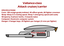 Valiance class | Memory Gamma | Fandom