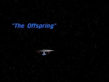 The Offspring (episode) | Memory Alpha | Fandom
