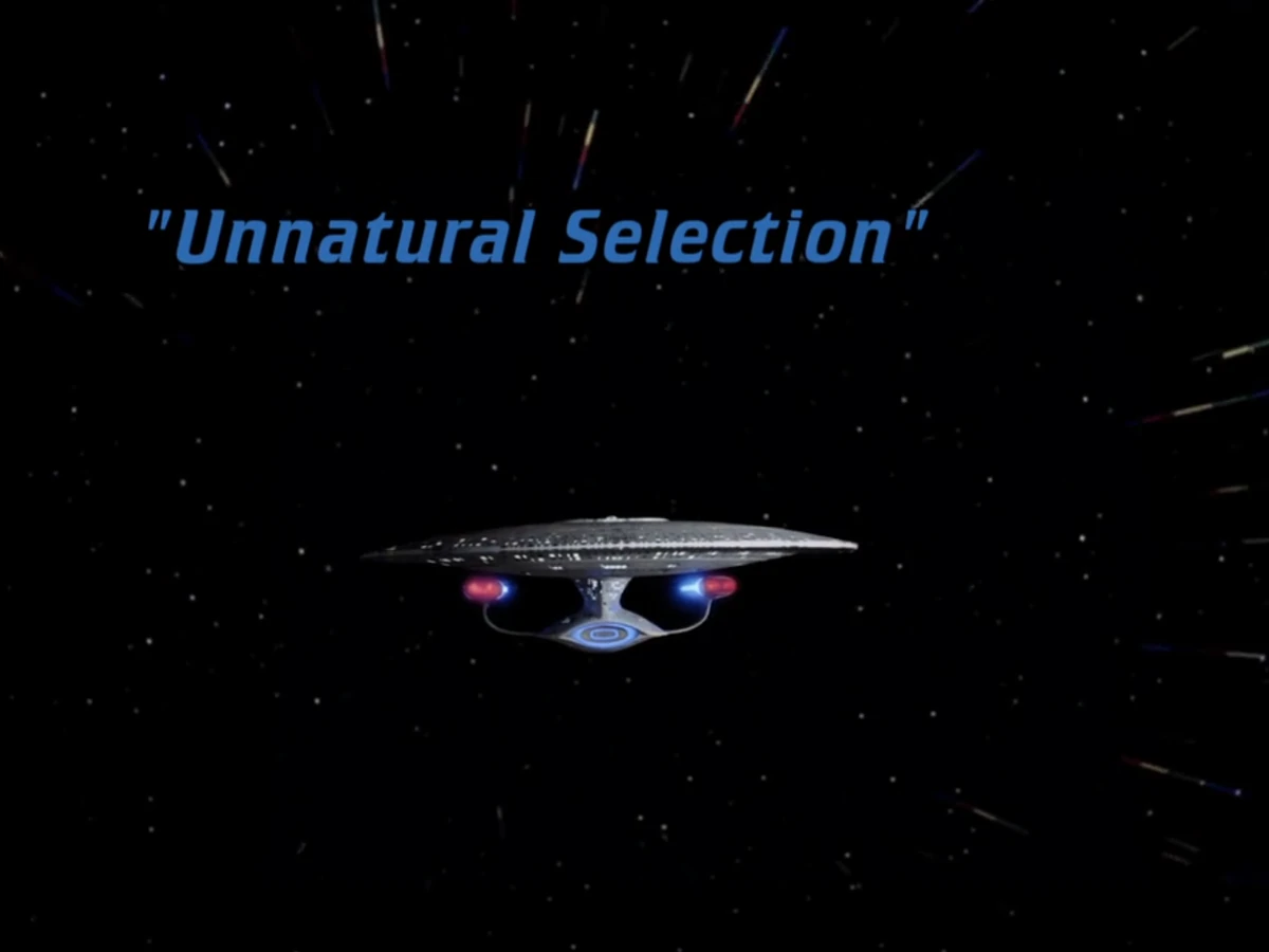 Unnatural Selection | Memory Alpha | Fandom