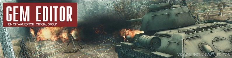 Men of War Editor — GEM Editor | В тылу врага вики | Fandom