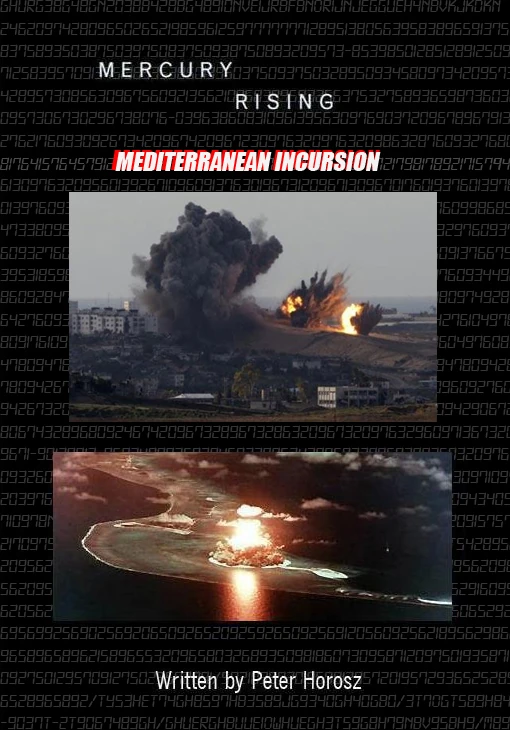 Mercury Rising: Mediterranean Incursion | Mercury Rising Fanon Wiki ...