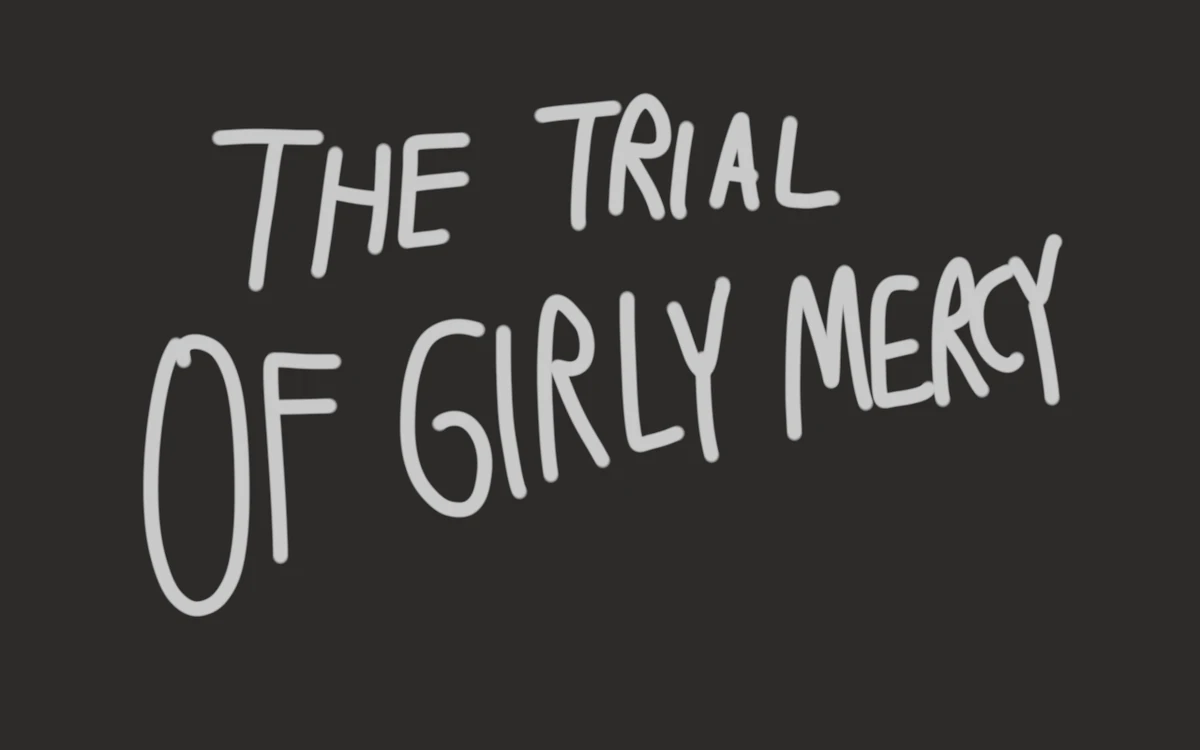 The Trial Of Girly Mercy | Mercy's Meeting Wiki | Fandom