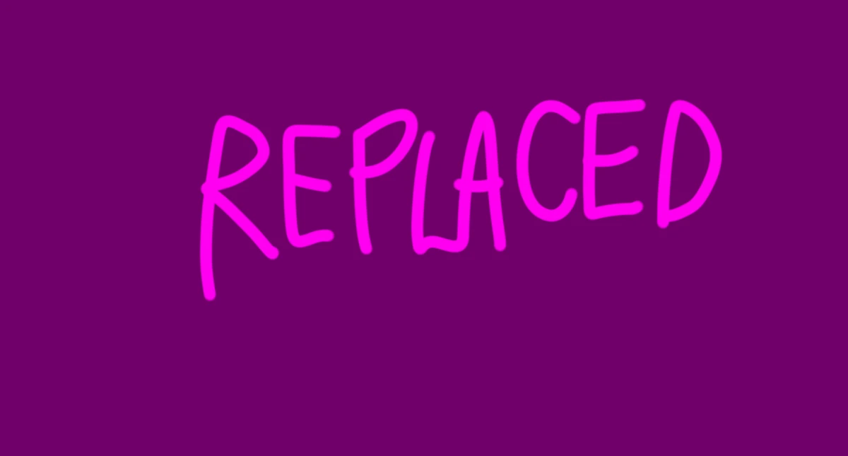 Replaced | Mercy's Meeting Wiki | Fandom