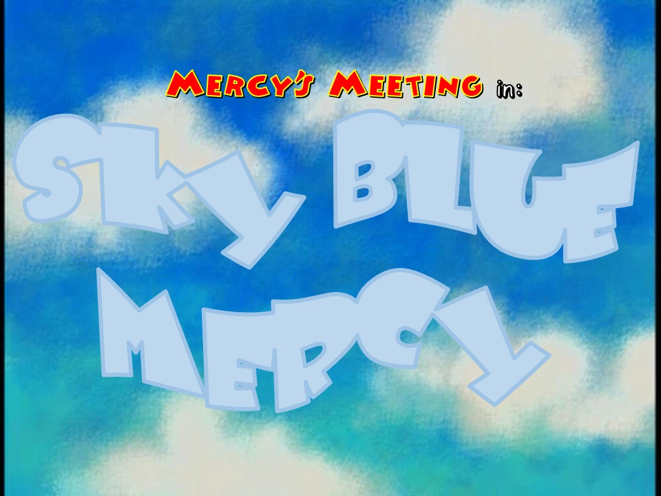 Sky Blue Mercy | Mercy's Meeting Wiki | Fandom