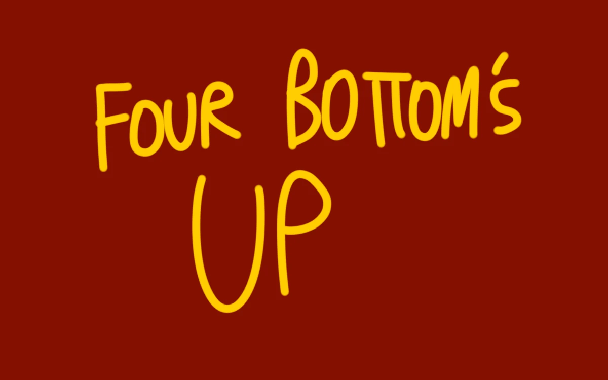 Four Bottom's Up | Mercy's Meeting Wiki | Fandom