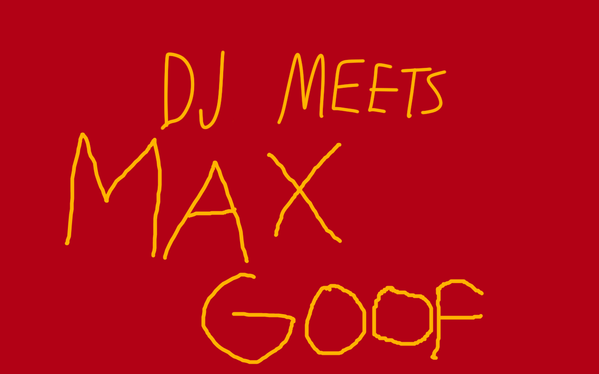Dj Meets Max Goof Mercys Meeting Wiki Fandom