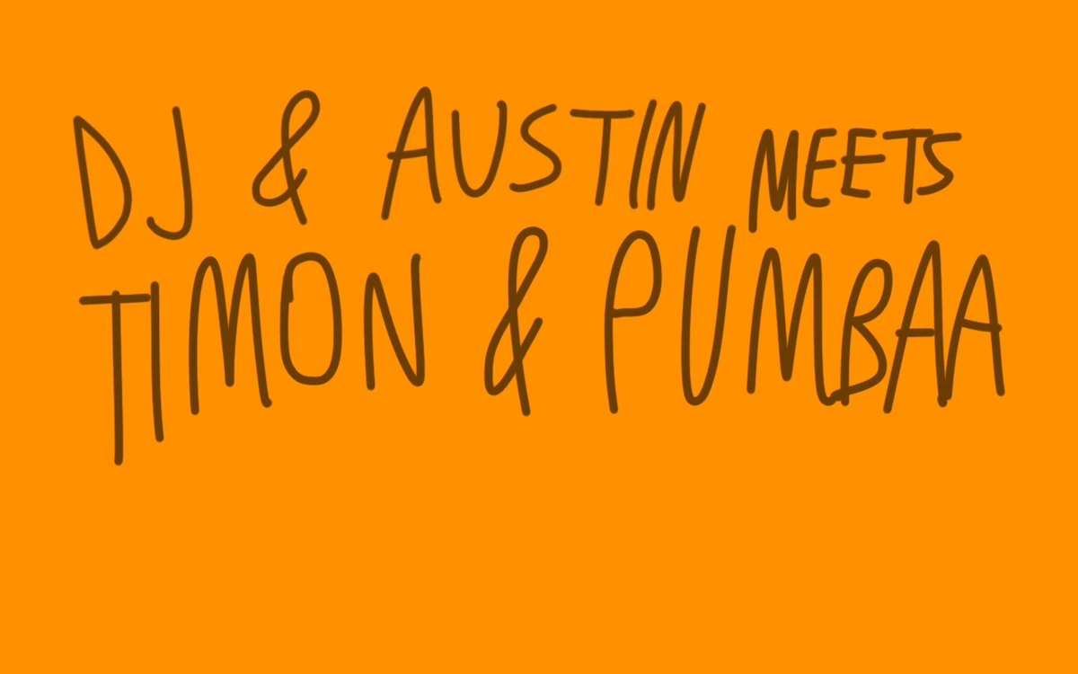 DJ and Austin Meets Timon & Pumbaa | Mercy's Meeting Wiki | Fandom