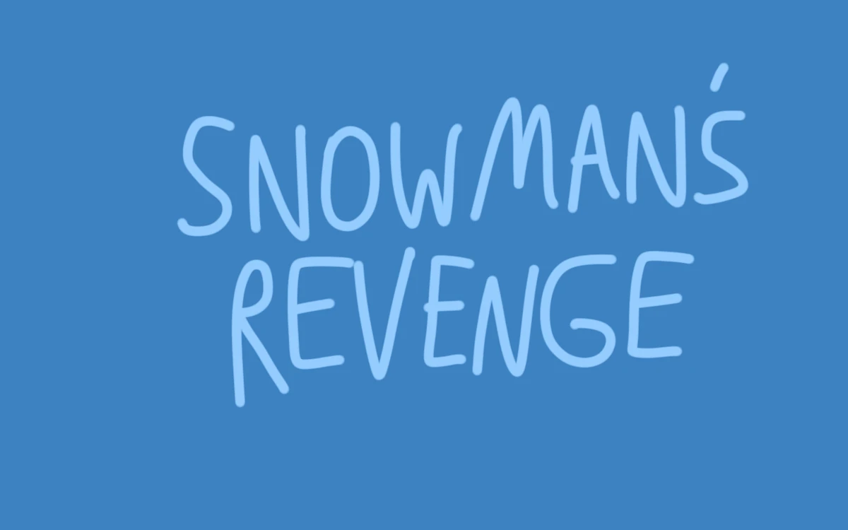 Snowman's Revenge | Mercy's Meeting Wiki | Fandom