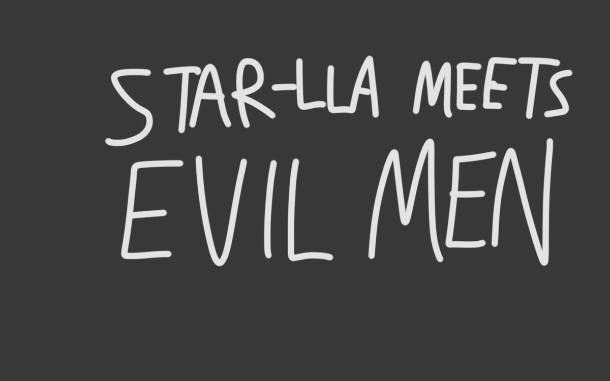 Star-lla Meets Evil Men | Mercy's Meeting Wiki | Fandom