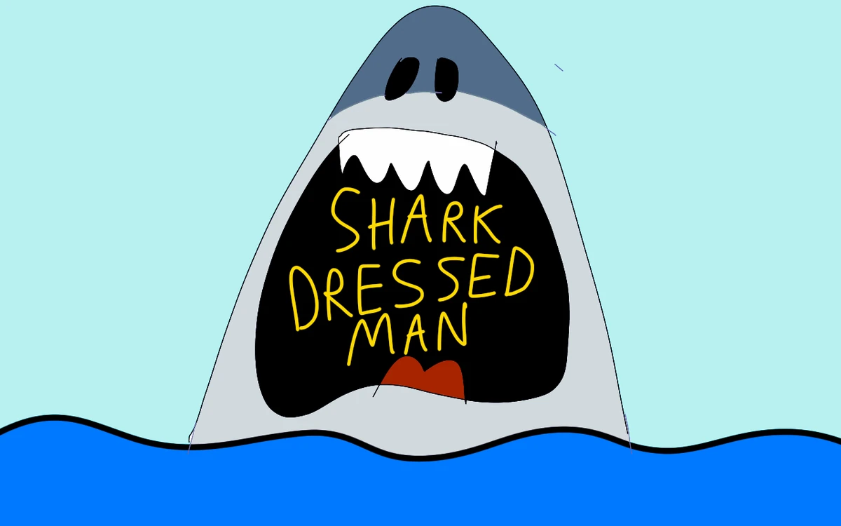 Shark Dressed Man | Mercy's Meeting Wiki | Fandom