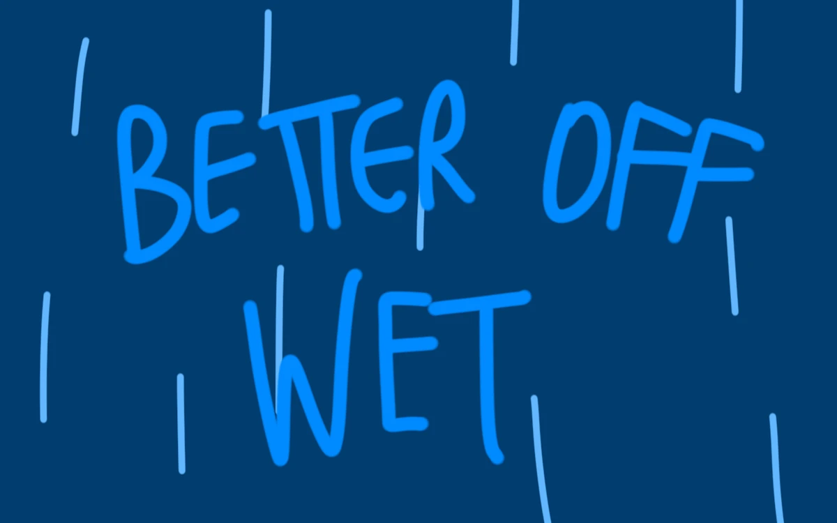 Better Off Wet | Mercy's Meeting Wiki | Fandom