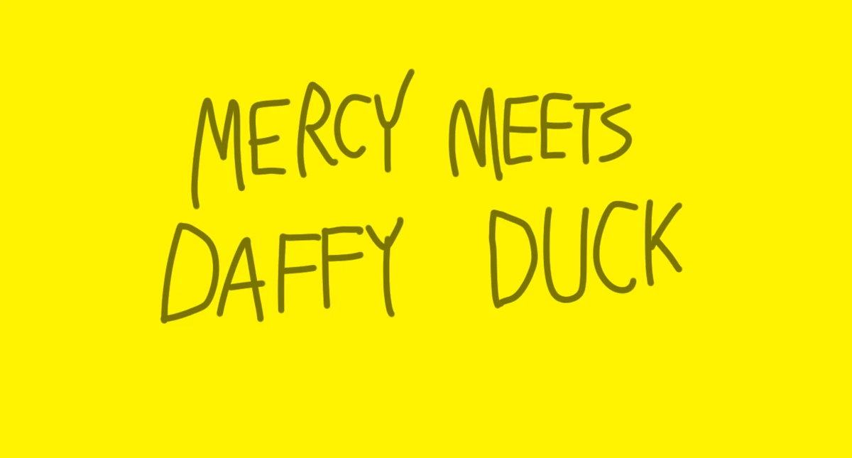 Mercy Meets Daffy Duck | Mercy's Meeting Wiki | Fandom