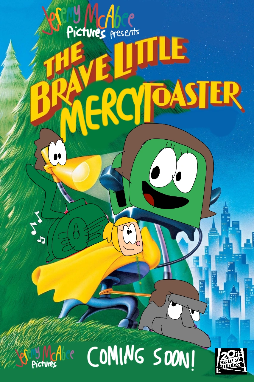 The Brave Little Mercy-Toaster (Film) | Mercy's Meeting Wiki | Fandom