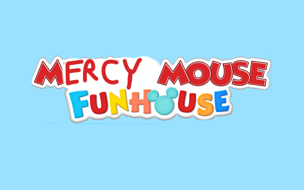 Mercy Mouse Funhouse | Mercy's Meeting Wiki | Fandom