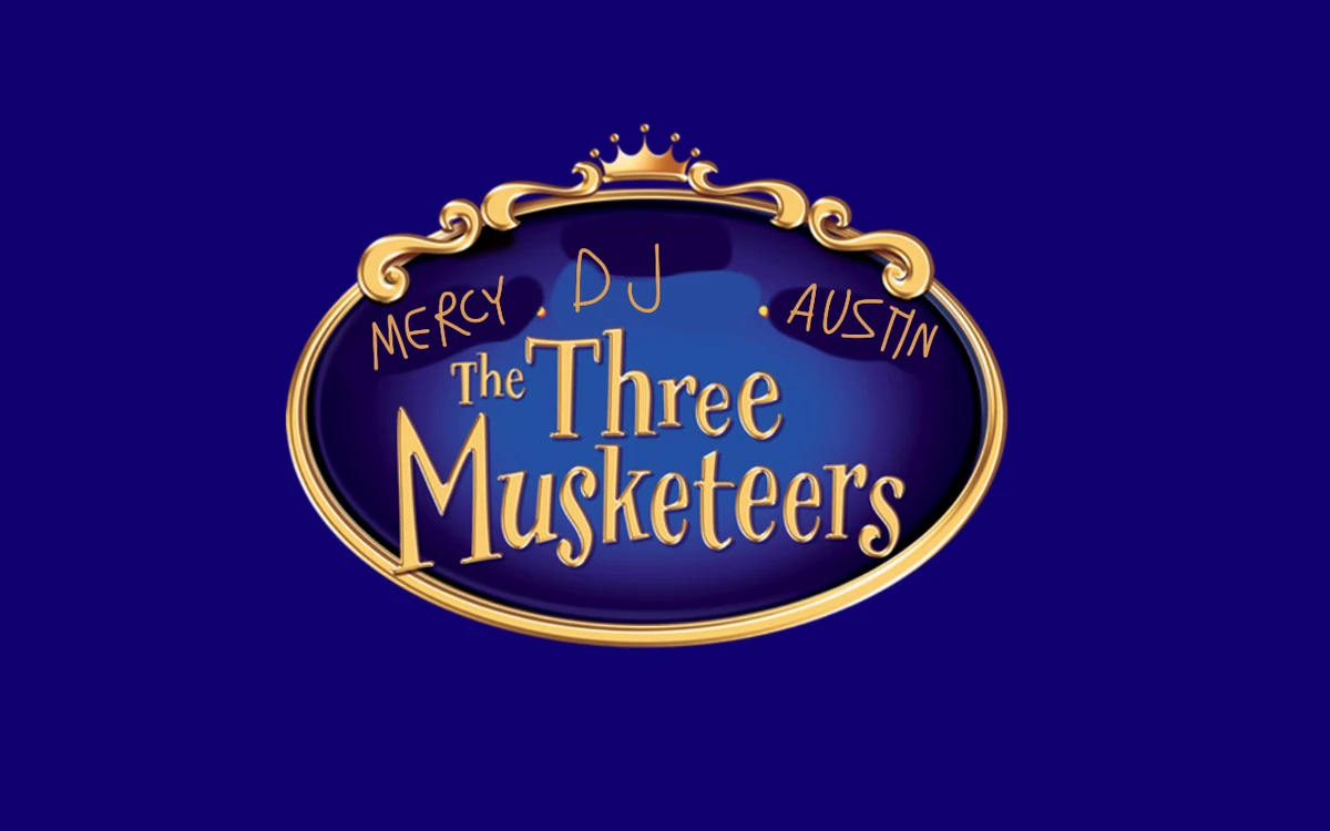 Mercy, DJ, Austin: The Three Musketeers | Mercy's Meeting Wiki | Fandom