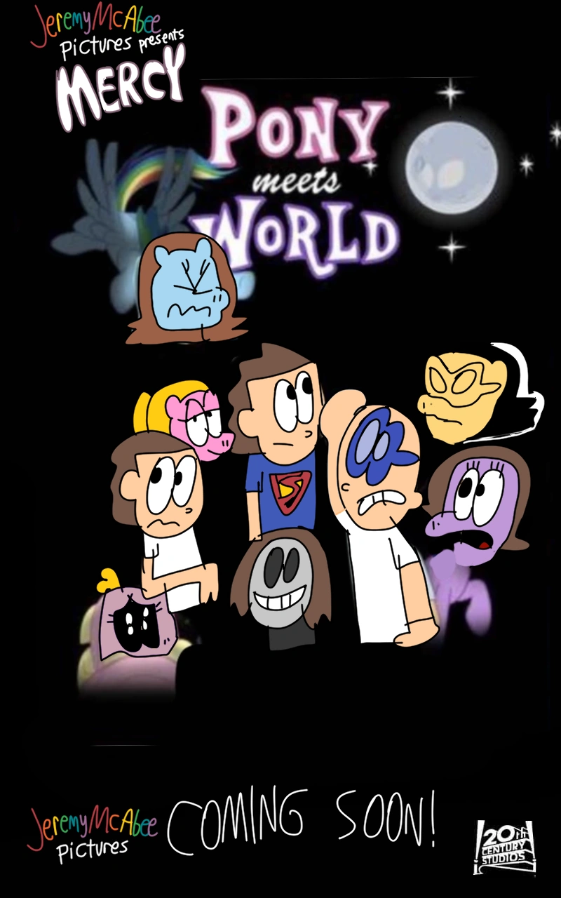 Mercy Pony Meets World (Film) | Mercy's Meeting Wiki | Fandom
