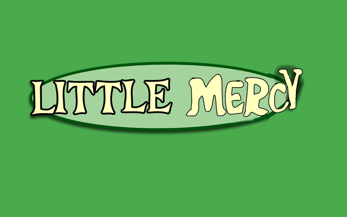Little Mercy | Mercy's Meeting Wiki | Fandom