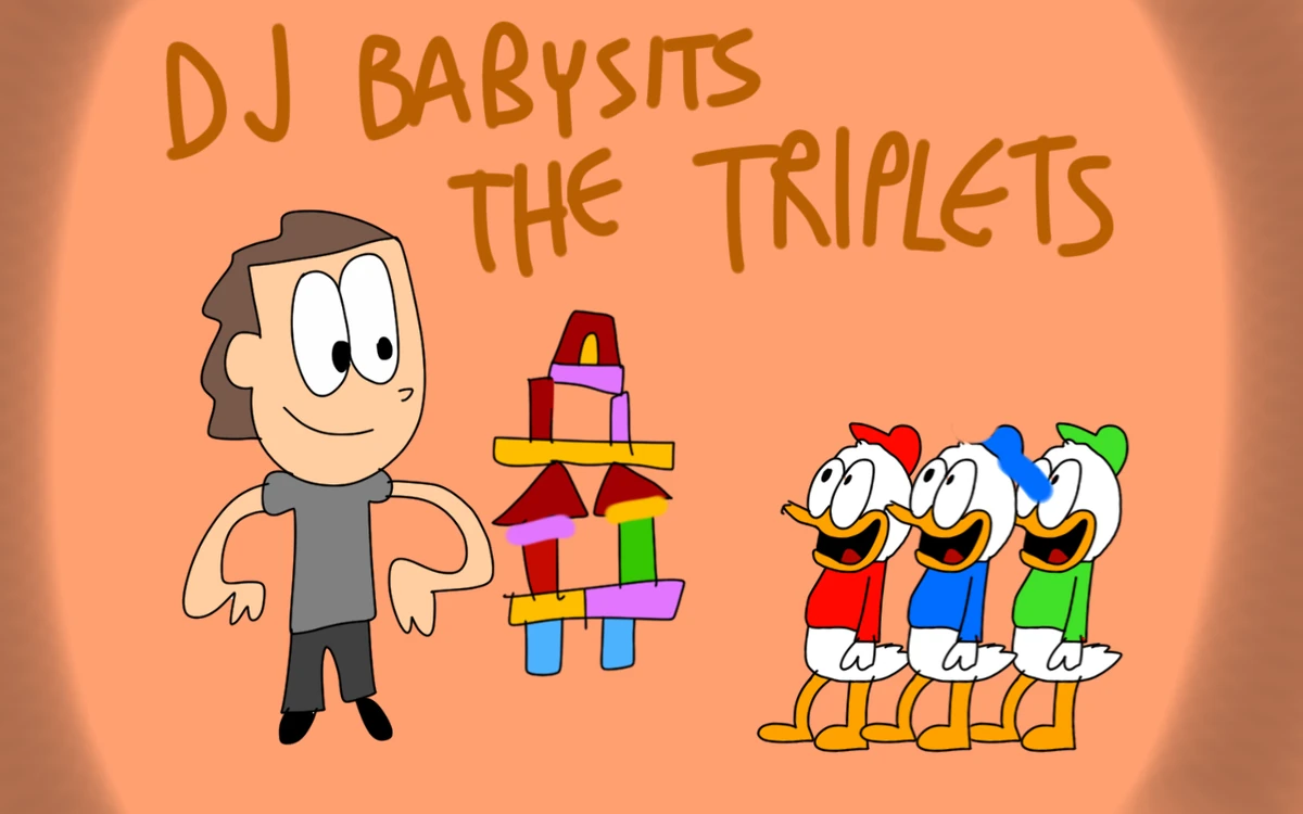 DJ Babysits The Triplets | Mercy's Meeting Wiki | Fandom