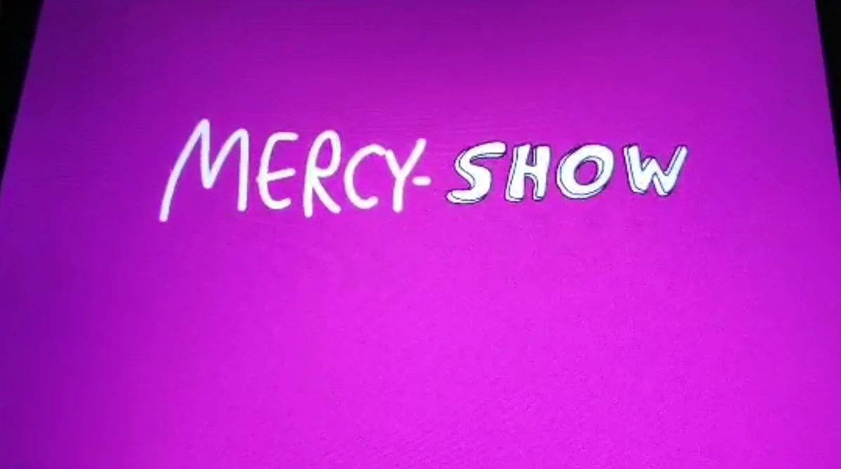 Mercy-Show | Mercy's Meeting Wiki | Fandom