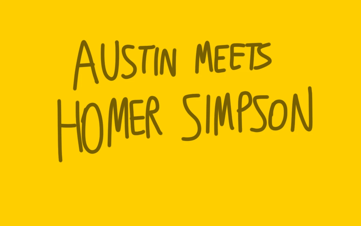 Austin Meets Homer Simpson | Mercy's Meeting Wiki | Fandom