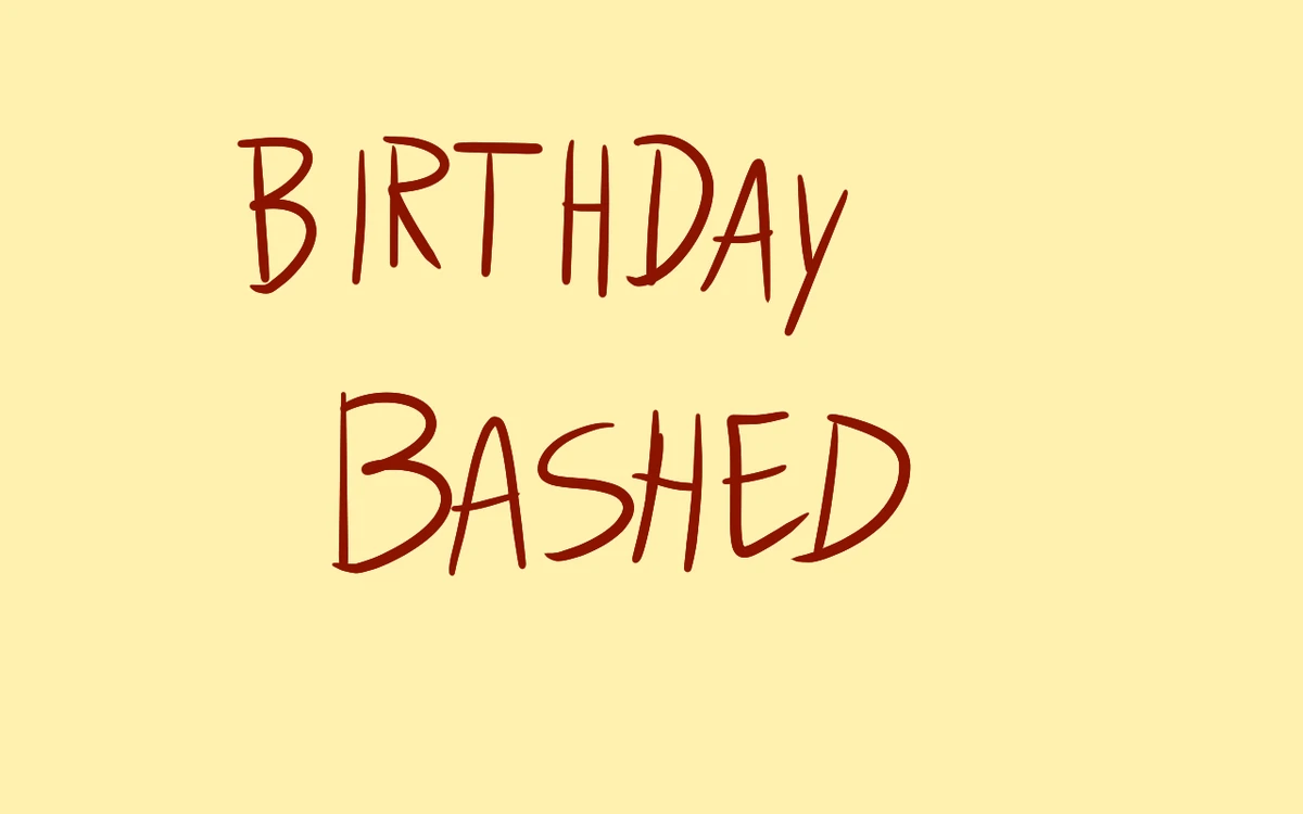 Birthday Bashed | Mercy's Meeting Wiki | Fandom