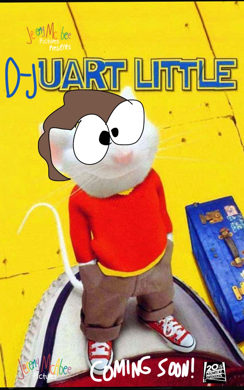 DJuart Little (Film) | Mercy's Meeting Wiki | Fandom