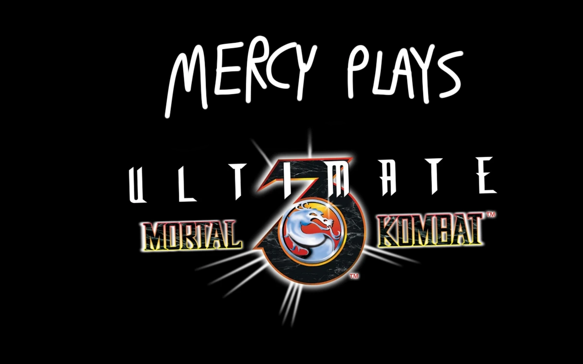 Mercy Plays Ultimate Mortal Kombat 3 | Mercy's Meeting Wiki | Fandom