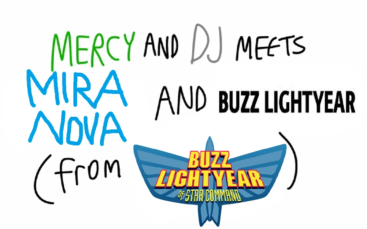 Mercy and DJ Meets Mira Nova and Buzz Lightyear (from Buzz Lightyear of ...