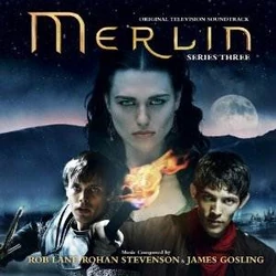 Merlin (Original Television Soundtrack) Series Three | Merlin Wiki | Fandom