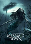 Mermaid Down | Mermaid Wiki | Fandom