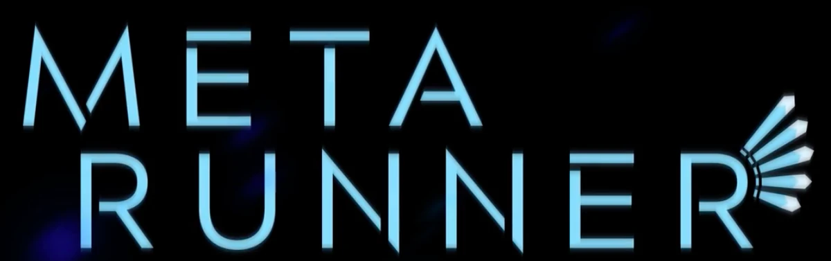 Meta Runner | Meta Runner Wiki | Fandom