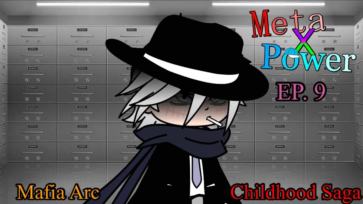 Meta X Power • Race for the Mayor • Episode 9 • Mafia Arc • Childhood ...