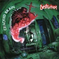 Destruction - Cracked brain | Metalfields Wiki | Fandom