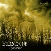 Bilocate - Dysphoria | Metalfields Wiki | Fandom