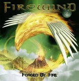 Firewind - Forged by fire | Metalfields Wiki | Fandom