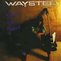 Waysted - Save your Prayers | Metalfields Wiki | Fandom