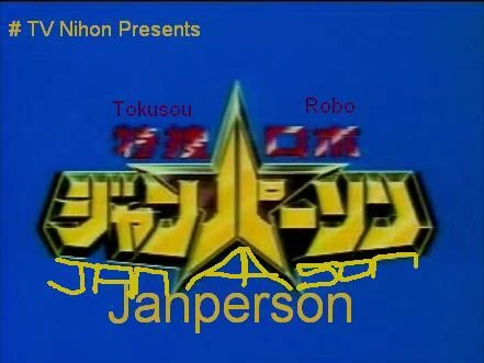 Tokusou Robo Janperson | Metal Heroes Wiki | Fandom