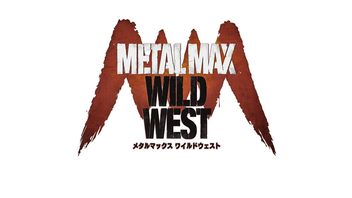 Metal Max Wild West | Metal Max Wiki | Fandom