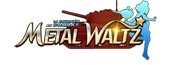 Game Guide | Metal Waltz Wikia | Fandom