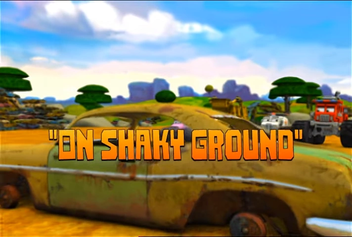 On Shaky Ground | Meteor and the Mighty Monster trucks Wiki | Fandom