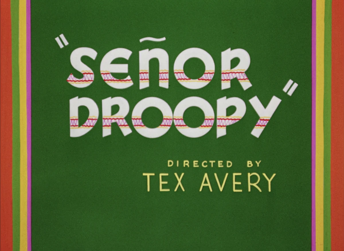 Señor Droopy | MGM Cartoons Wiki | Fandom